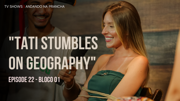 "Tati Stumbles on Geography", Episode 22, bloco 1 | mp4 Full HD 1920x1 – Andando na Prancha ...
